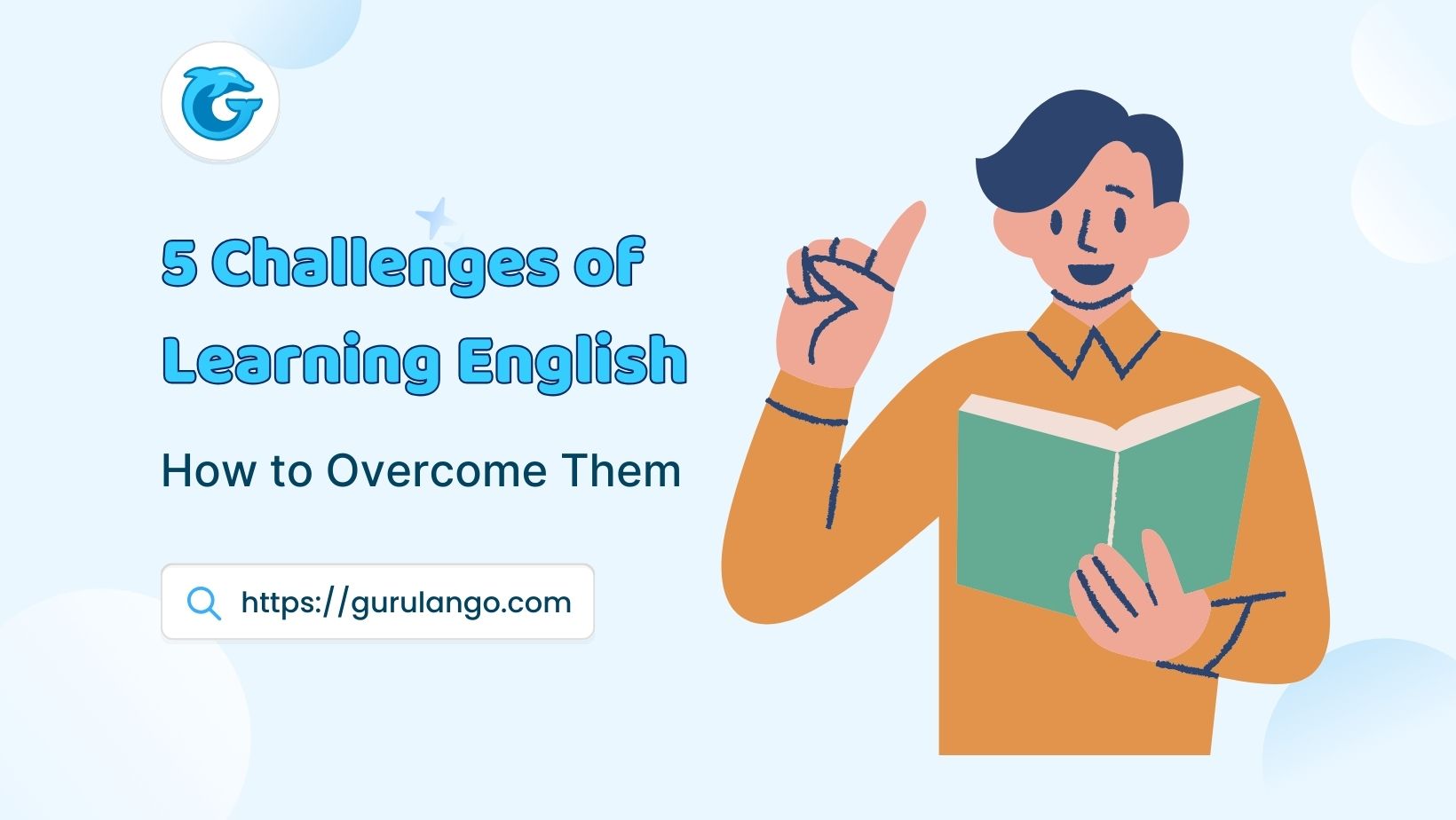 5 Challenges of Learning English and How to Overcome Them
