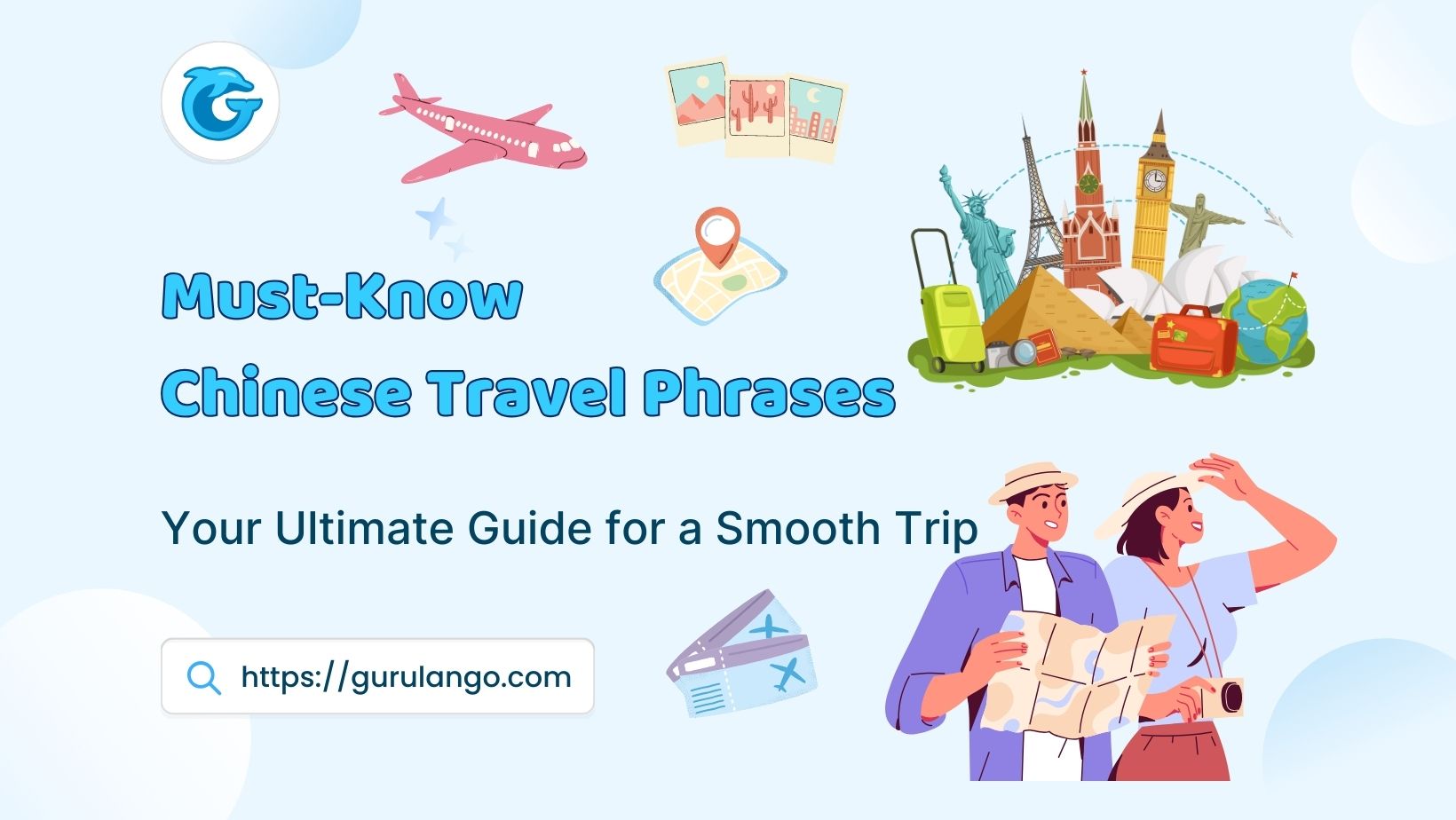 Must-Know Chinese Travel Phrases: Your Ultimate Guide For A Smooth Trip