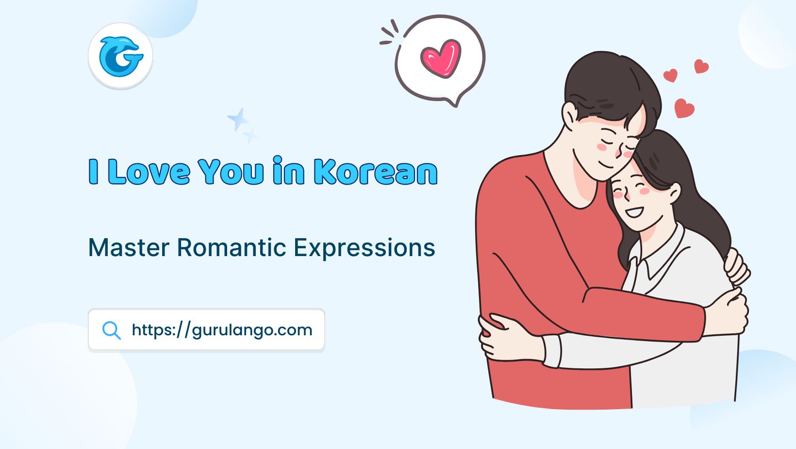 I Love You in Korean: Master Romantic Expressions with Ease
