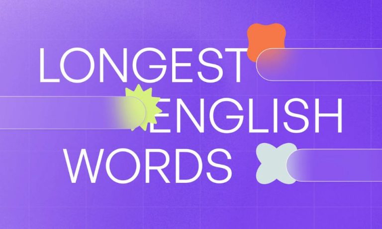 What Are The Longest Words In English And How To Pronounce Them?